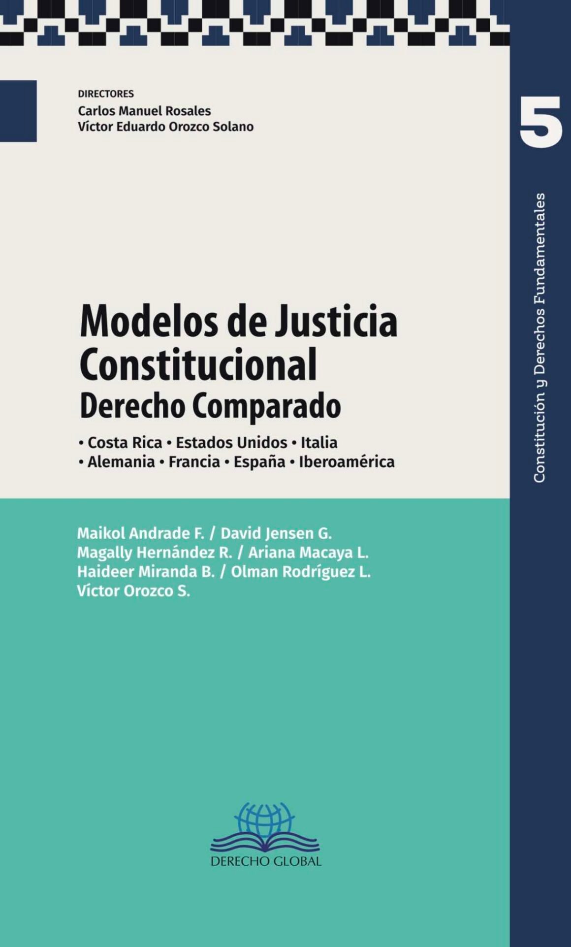 5. Modelos de Justicia Constitucional – EDITORIAL DERECHO GLOBAL
